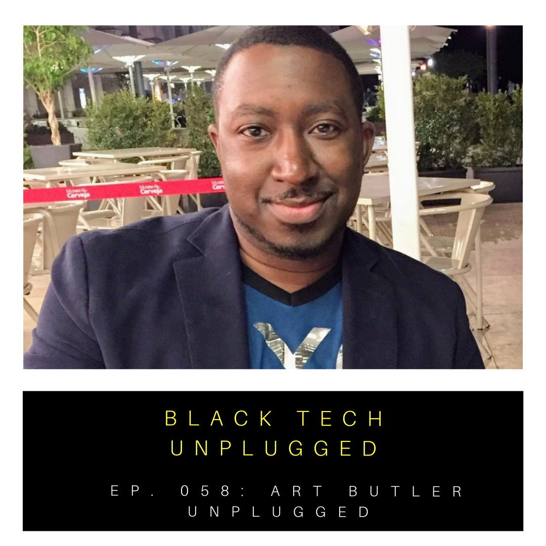 Ep. 058: Technical Product Manager Unplugged with Art Butler – Black ...